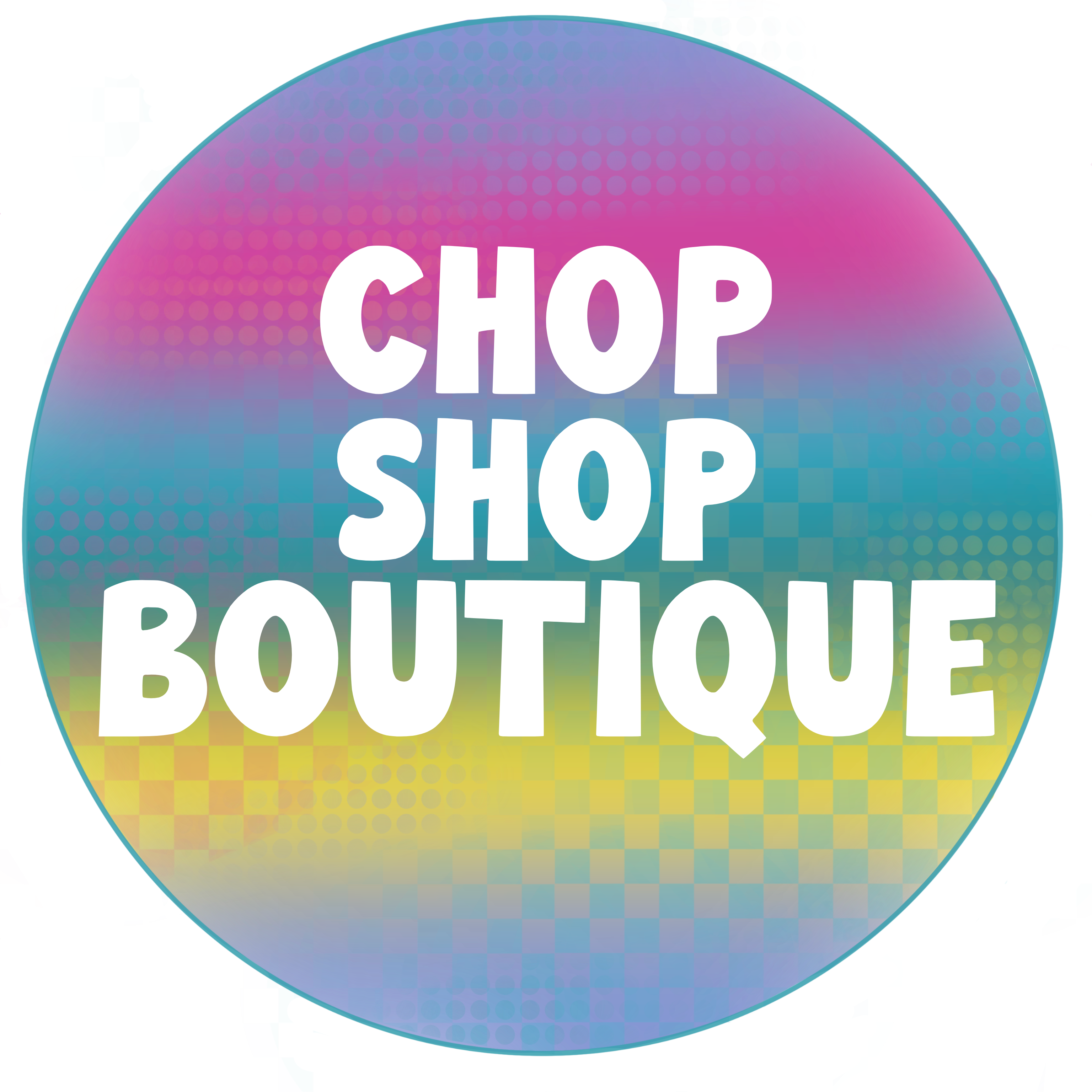 Chop Shop Boutique – VibrantXpressions