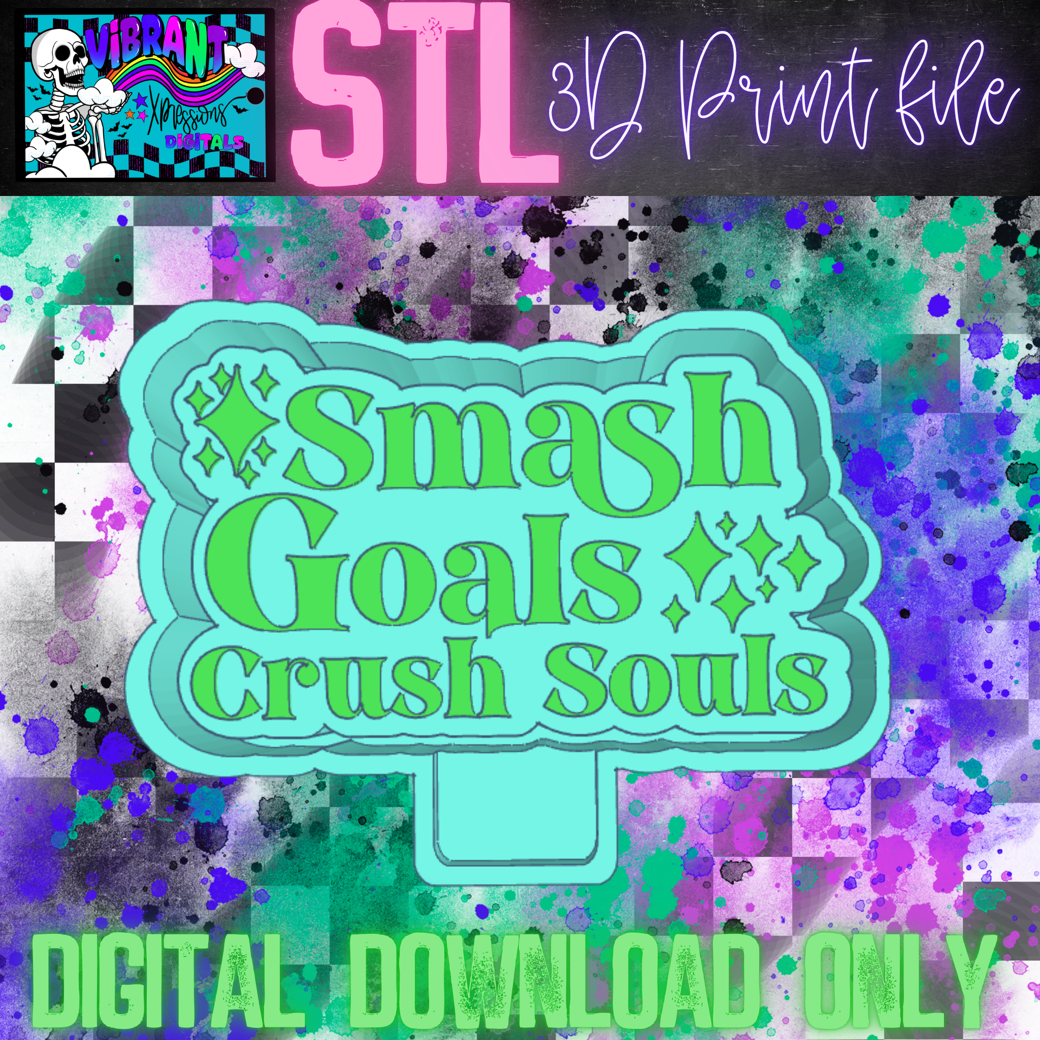 Smash Goals Crush Souls Mold Maker STL File – VibrantXpressions