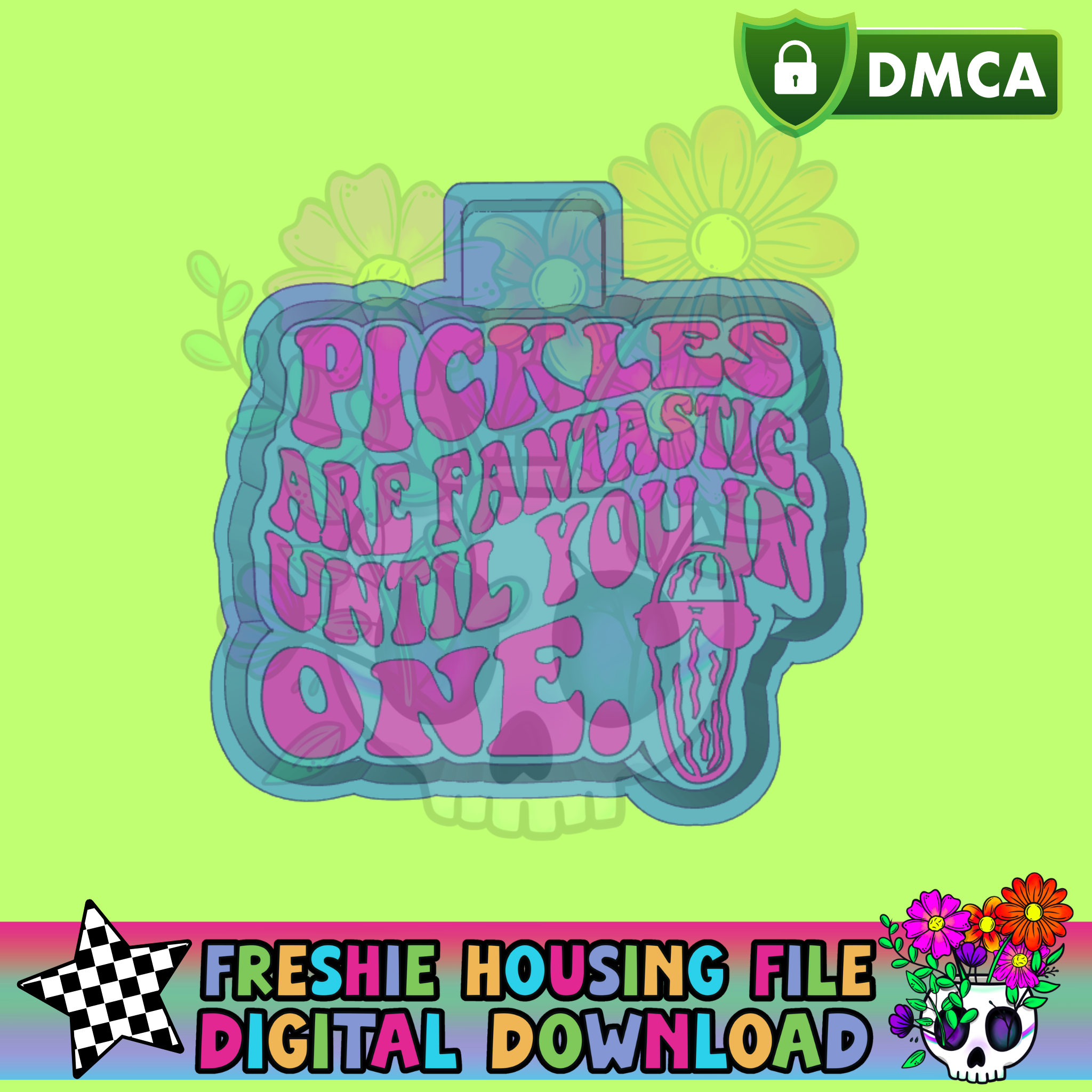 Pickles Are Fantastic Until Mold Maker STL File – VibrantXpressions